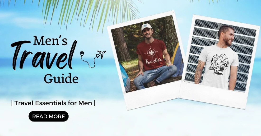 Travel-Friendly Essentials for the Adventurous Men - Retropoplifestyle